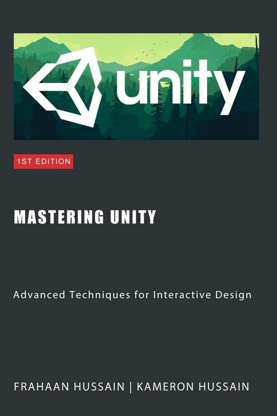 Unity Game Development Series - Mastering Unity: Advanced Techniques for Interactive... | bol