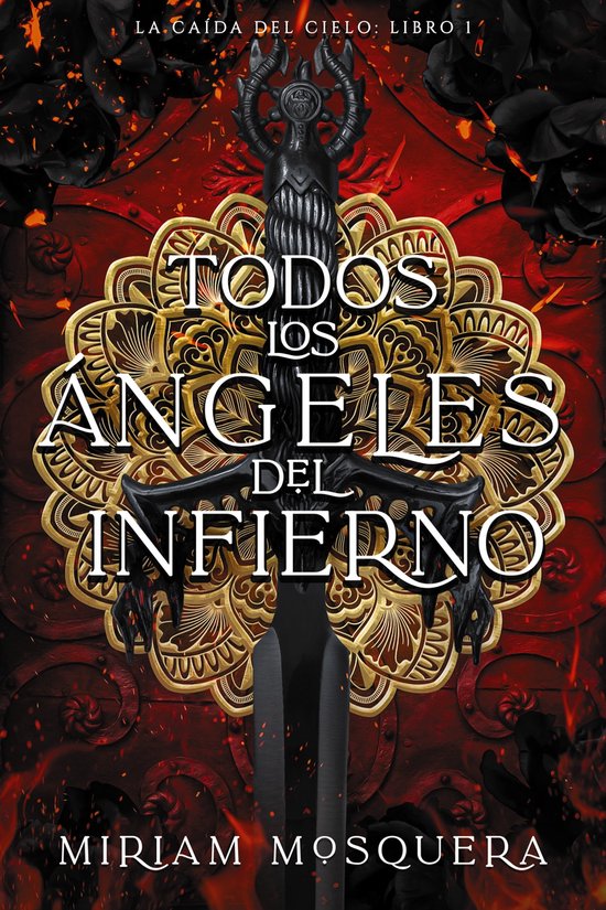 Faeris Editorial - Todos los ángeles del Infierno (ebook), Miriam ...