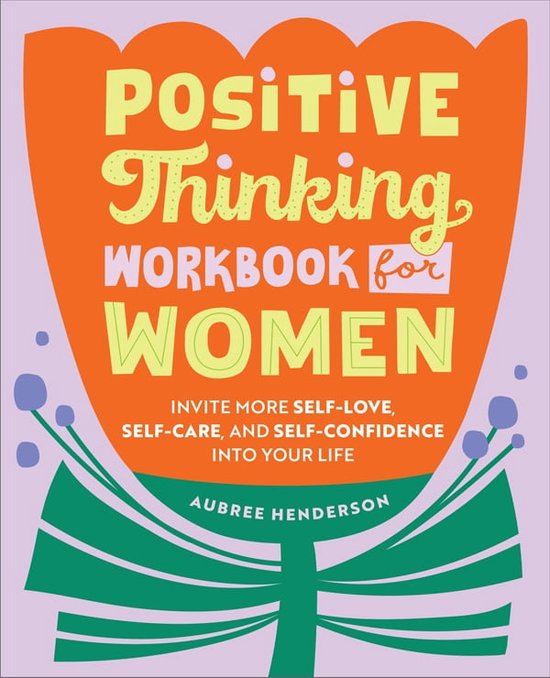 Positive Thinking Workbook for Women (ebook), Aubree Henderson ...