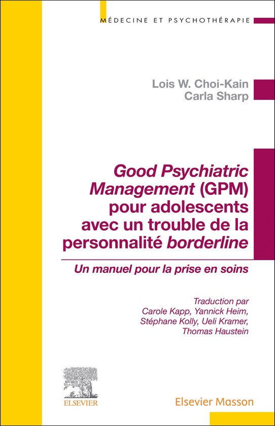 Good Psychiatric Management (GPM) pour adolescents avec un trouble de ...