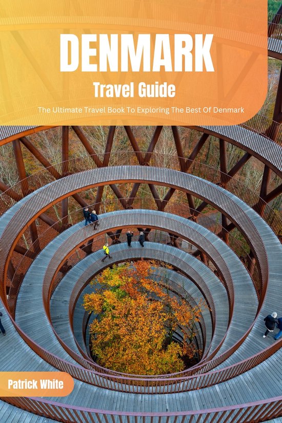 Denmark Travel Guide (ebook), Patrick White | 1230007140129 | Boeken | bol
