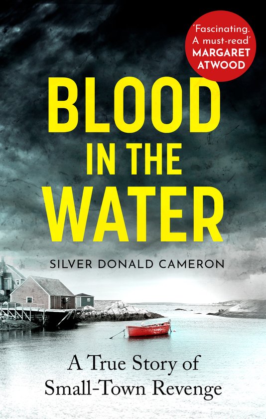 Blood in the Water, Silver Donald Cameron | 9781800750241 | Boeken | bol