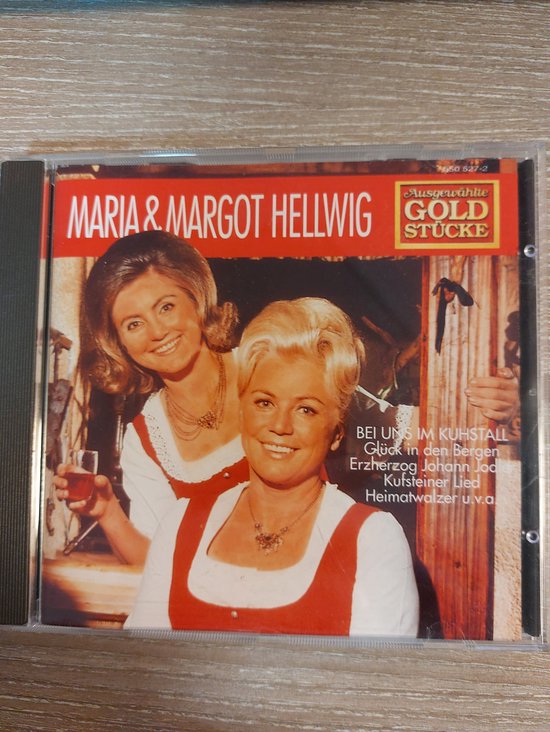 Maria & Margot Hellwig Ausgewählte Goldstücke, Maria & Margot Hellwig | Muziek | bol