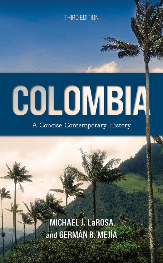 Colombia (ebook), Michael J. LaRosa, Rhodes College | 9781538177129 | Boeken | bol