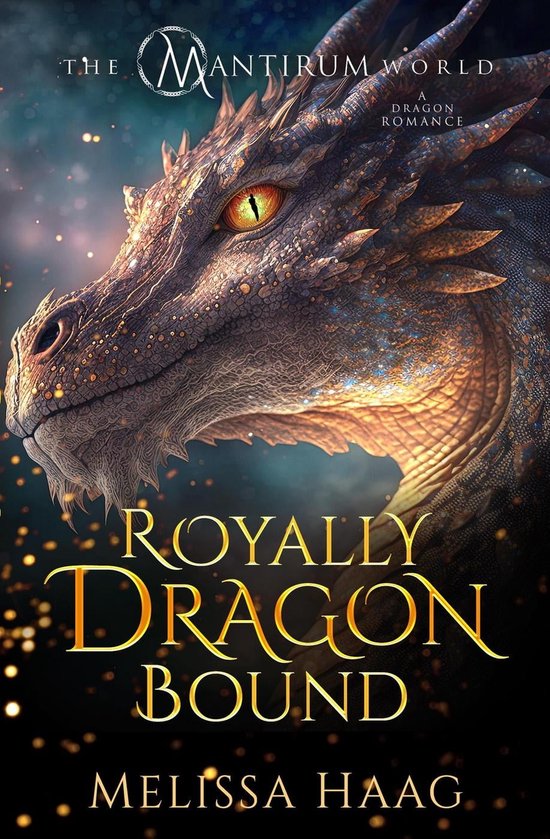 In Fire and Ash 3 - Royally Dragon Bound (ebook), Melissa Haag ...