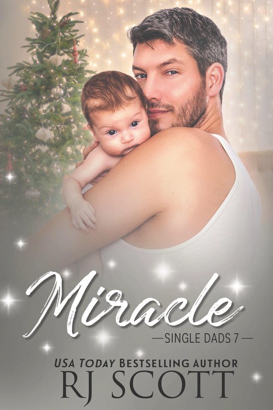 Single Dads 7 - Miracle (ebook), Rj Scott | 9781785644436 | Boeken ...