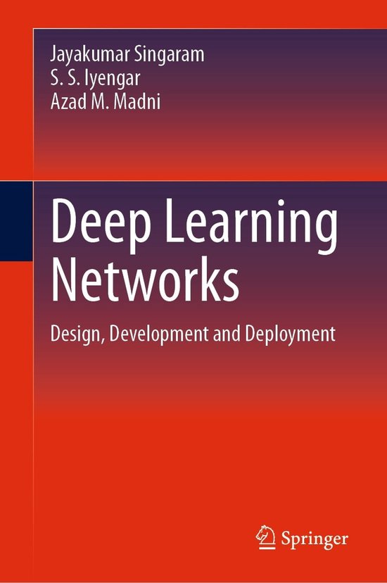 Deep Learning Networks (ebook), Jayakumar Singaram | 9783031392443 ...