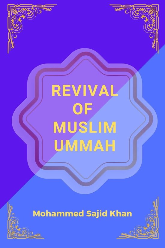 Revival of Muslim Ummah (ebook), Mohammed Sajid Khan | 9798223190233 ...