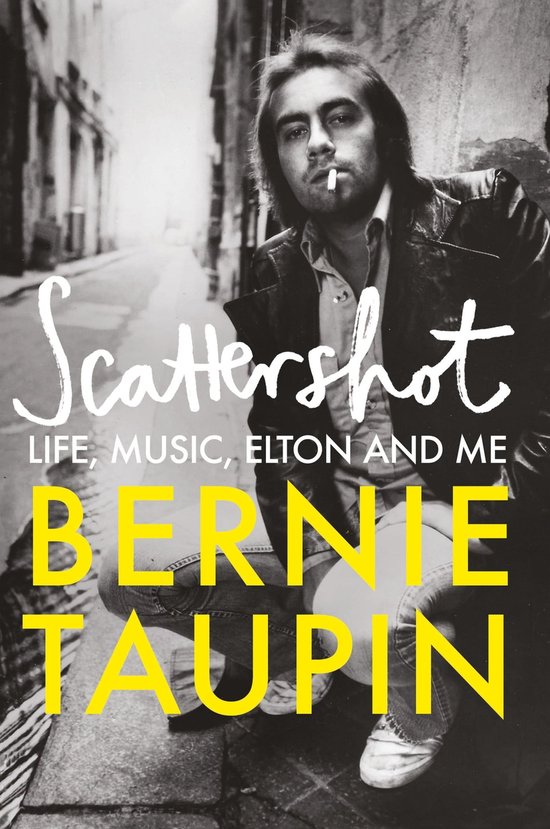 Scattershot (ebook), Bernie Taupin | 9781800960794 | Boeken | bol