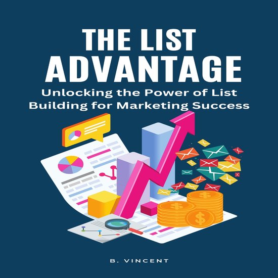 List Advantage, The, B. Vincent | 9798868601682 | Boeken | bol