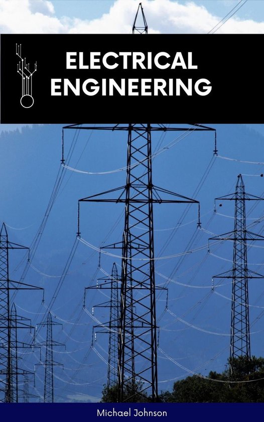 Electrical Engineering (ebook), Michael Johnson | 9798223466017 ...