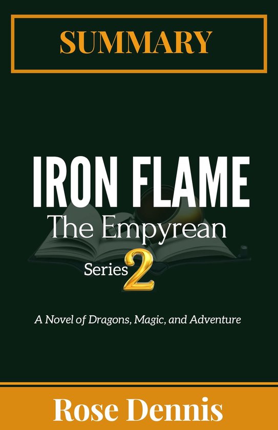 The Empyrean 2 - Summary Of Iron Flame (The Empyrean #2) By Rebecca Yarros (ebook),... | bol