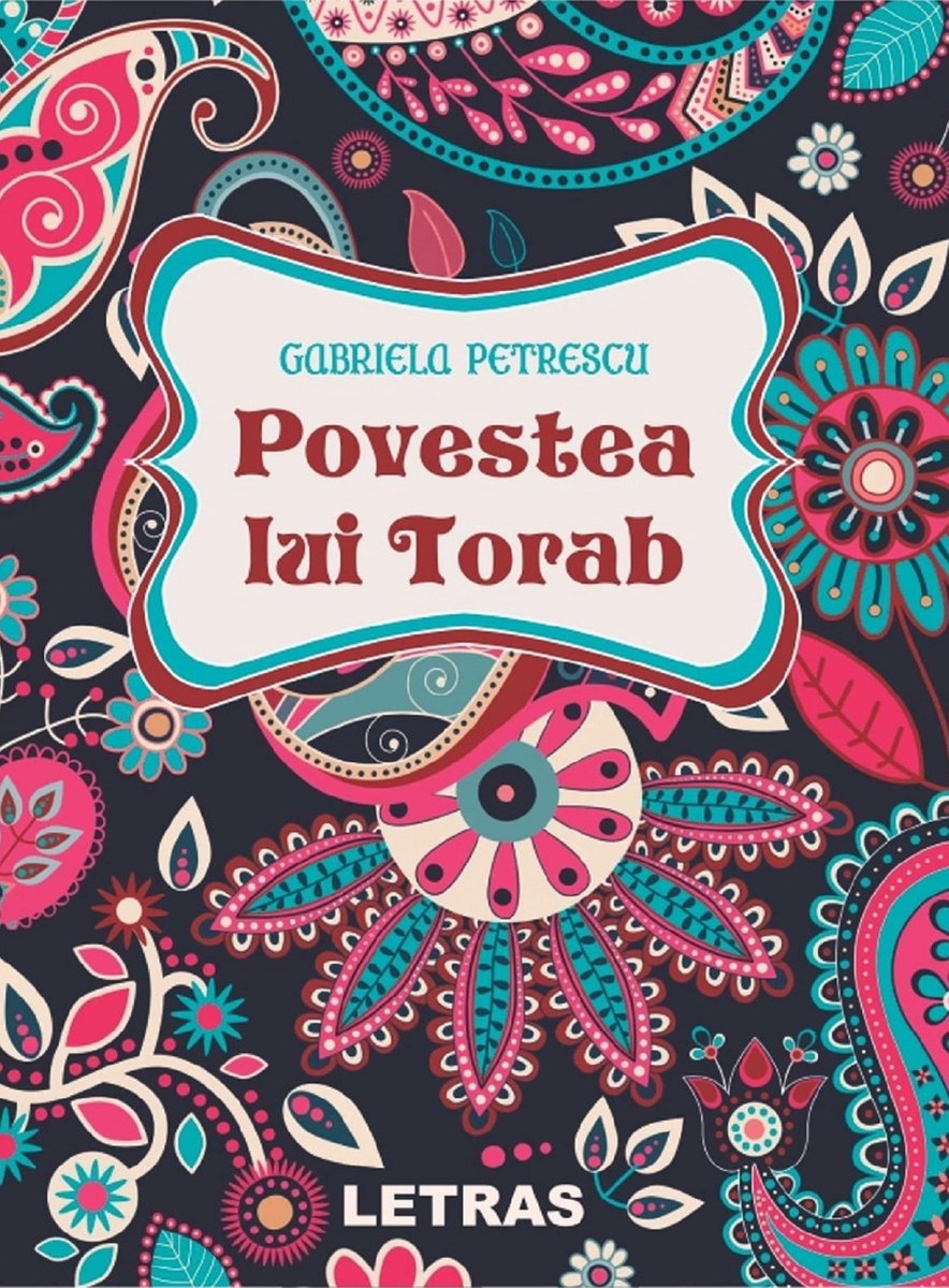 Povestea lui Torab (ebook), Gabriela Petrescu | 9786060712893 | Boeken ...