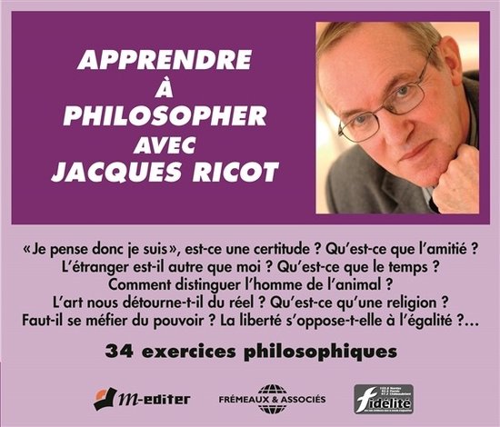Jacques Ricot - Apprendre A Philosopher Avec Jacques Ricot (2 CD ...
