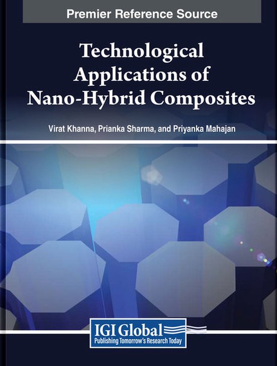 Technological Applications of Nano-Hybrid Composites | 9798369312612 ... Technological Applications of Nano-Hybrid Composites | 9798369312612 ...