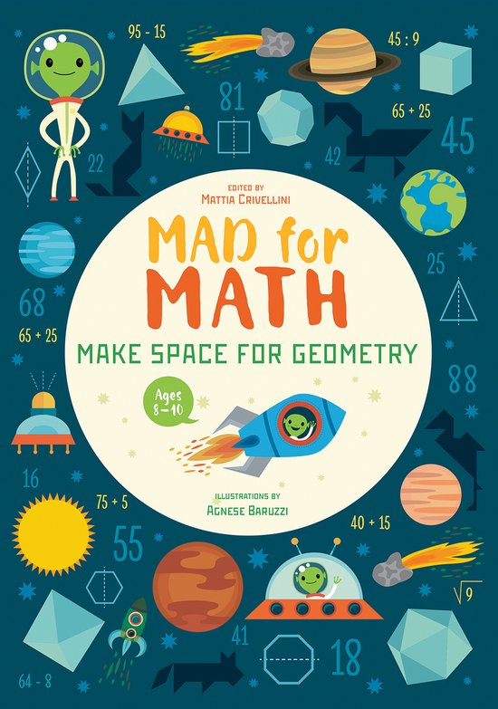 Mad for Math: Make Space for Geometry | 9788854416345 | Matteo ...