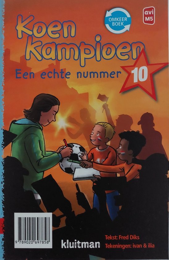 Koen Kampioen is een held & Een Echte Nummer - 2 verhalen in 1 ...