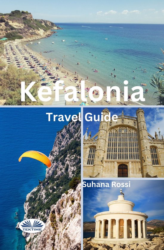 Kefalonia Travel Guide (ebook), Suhana Rossi | 9788835458791 | Boeken | bol
