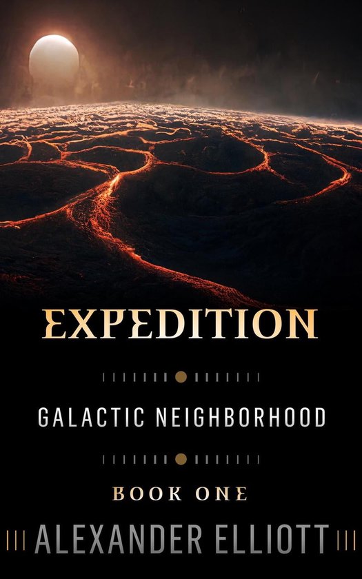 Galactic Neighborhood 1 - Expedition (ebook), Alexander Elliott ...