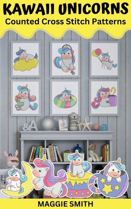 Kawaii Unicorns Counted Cross Stitch Patterns (ebook), Maggie Smith ...