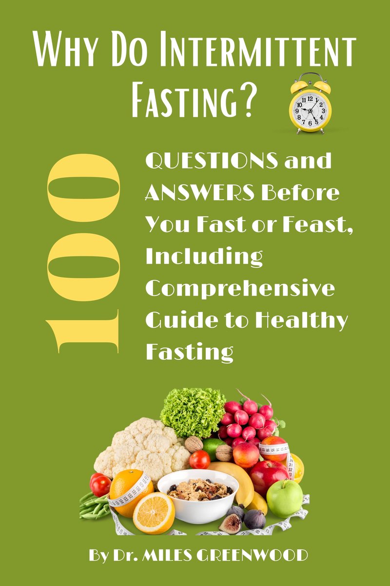 Why Do Intermittent Fasting? 100 (ebook), Dr. MILES GREENWOOD ...