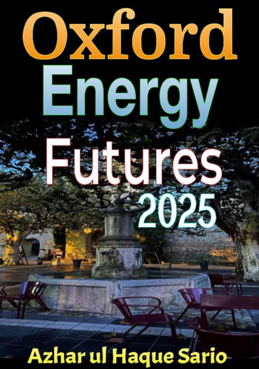 Oxford Energy Futures 2025 (ebook), Azhar ul Haque Sario | 9783384064301 | Boeken | bol