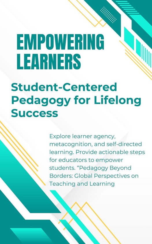 Student-Centered Pedagogy for Lifelong Success (ebook), imed el arbi ...