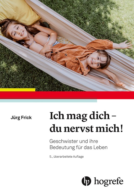 Ich mag dich - du nervst mich! (ebook), Jürg Frick | 9783456763132 | Boeken | bol.