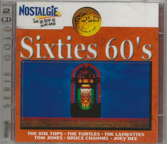 SIXTIES 60; s GOLD SERIE, LAFAYETTES BOX TOPS BRUCE CHANNEL JOEY DEE ...