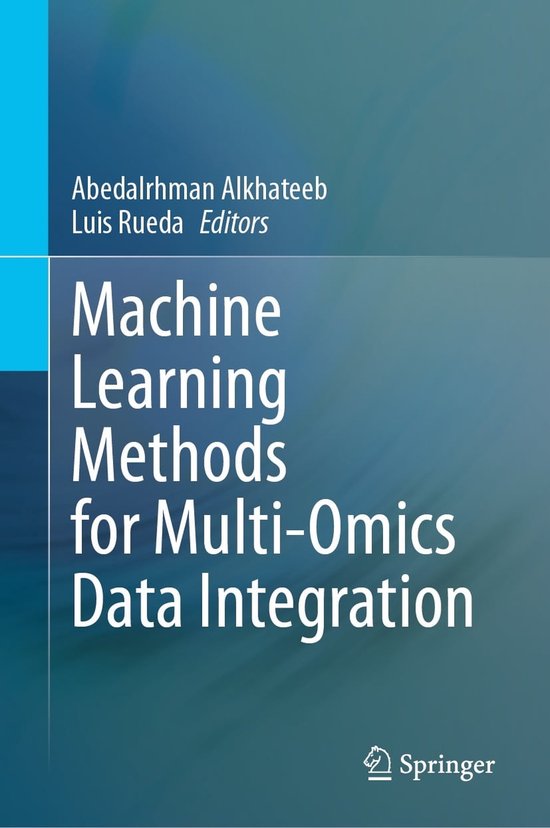 Machine Learning Methods for Multi-Omics Data Integration (ebook) | 9783031365027 | Boeken | bol.