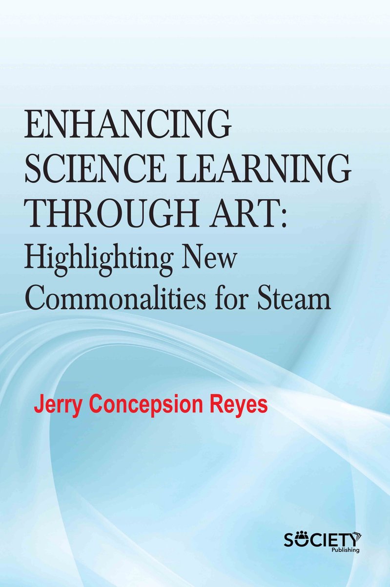 Enhancing Science Learning Through Art | 9781774699119 | Jerry ...