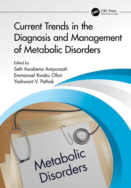 Current Trends in the Diagnosis and Management of Metabolic Disorders ...