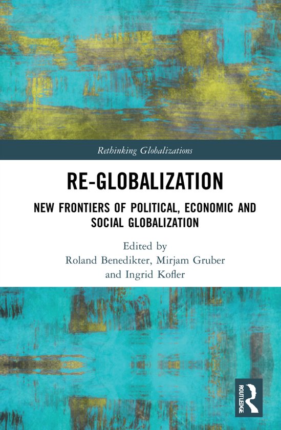 Rethinking Globalizations- Re-Globalization | 9780367642884 | Livres | bol