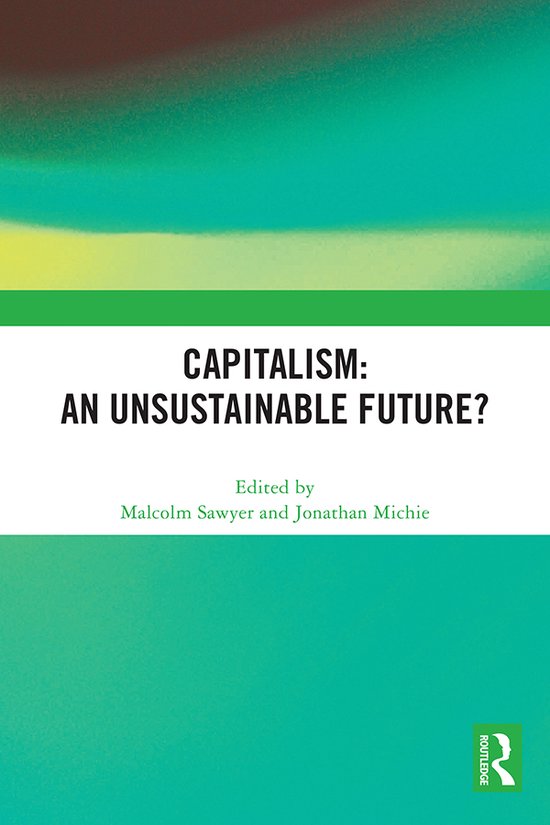 Capitalism: An Unsustainable Future? | 9781032211466 | Boeken | bol