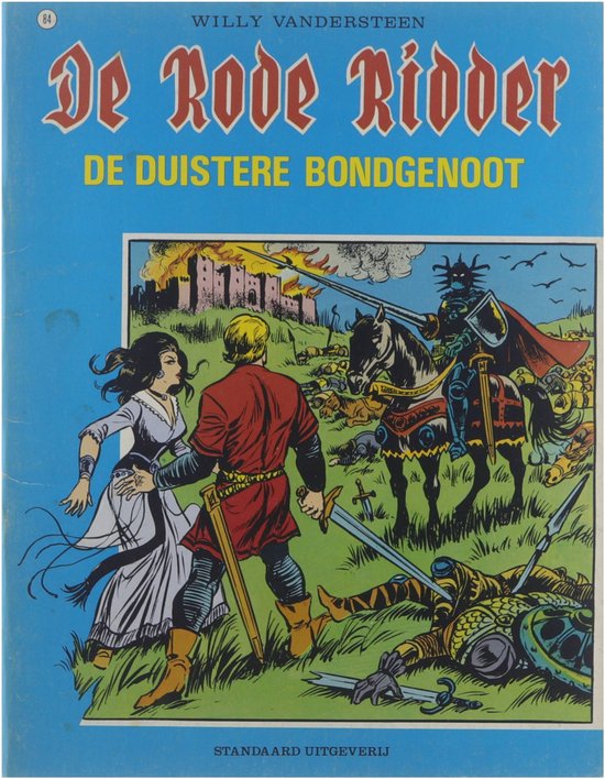 De Rode Ridder 84 - De duistere bondgenoot, Willy Vandersteen ...