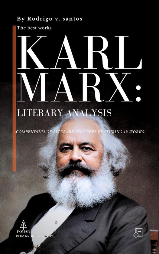 Philosophical compendiums 7 - Karl Marx: Literary Analysis (ebook), Rodrigo v. santos... | bol