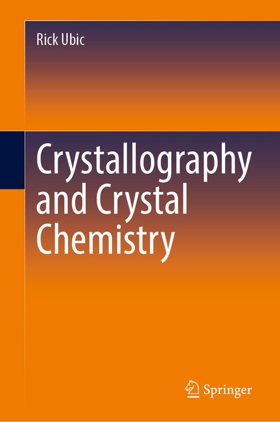 Crystallography and Crystal Chemistry | 9783031497513 | Rick Ubic ...
