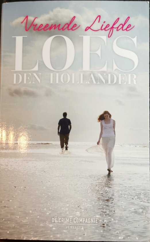 Vreemde liefde - Loes den Hollander, Loes den Hollander | 9789461097651 ...