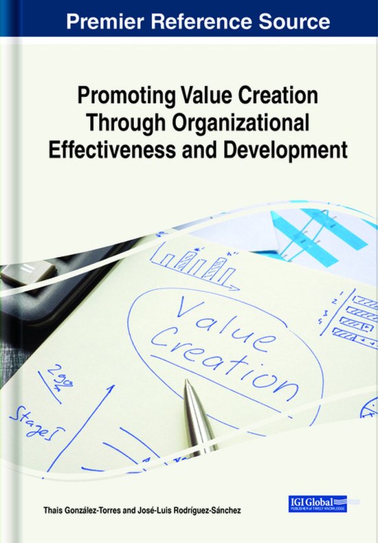 Promoting Value Creation Through Organizational Effectiveness and ...