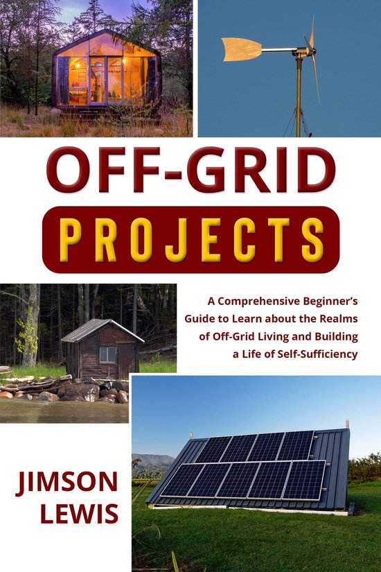 OFF-GRID PROJECTS (ebook), Jimson Lewis | 9798869030764 | Boeken | bol