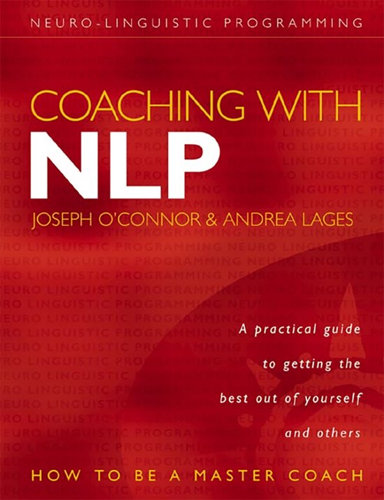 Coaching with NLP, Joseph O’Connor | 9780007151226 | Boeken | bol