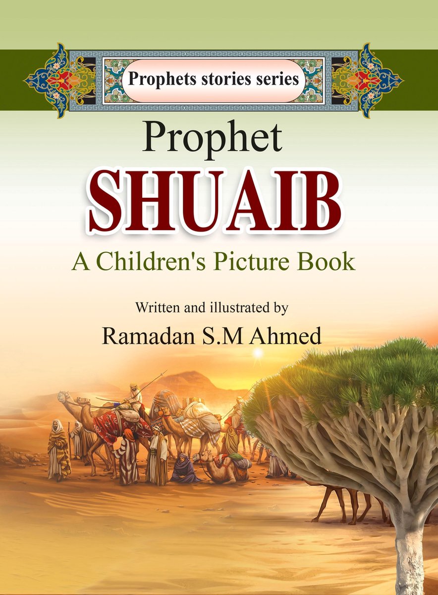 Prophet Shuaib (ebook), Ramadan Ahmed | 9798215030035 | Boeken | bol