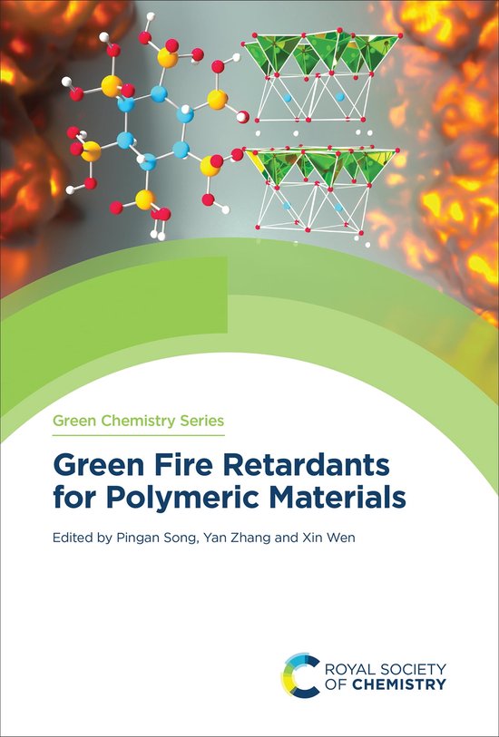 Green Fire Retardants for Polymeric Materials (ebook) | 9781839169809 | Boeken | bol