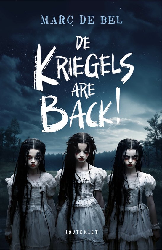 De Kriegels are back!, Marc de Bel | 9789052409795 | Boeken | bol