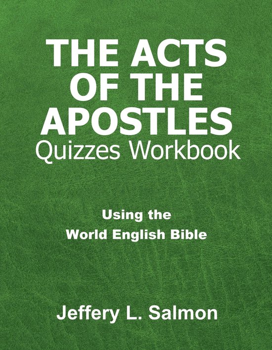 The Acts of the Apostles Quizzes Workbook (ebook), Jeffery L. Salmon ...