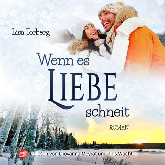 Wenn es Liebe schneit, Speech Studio GmbH | 9783039680252 | Boeken | bol