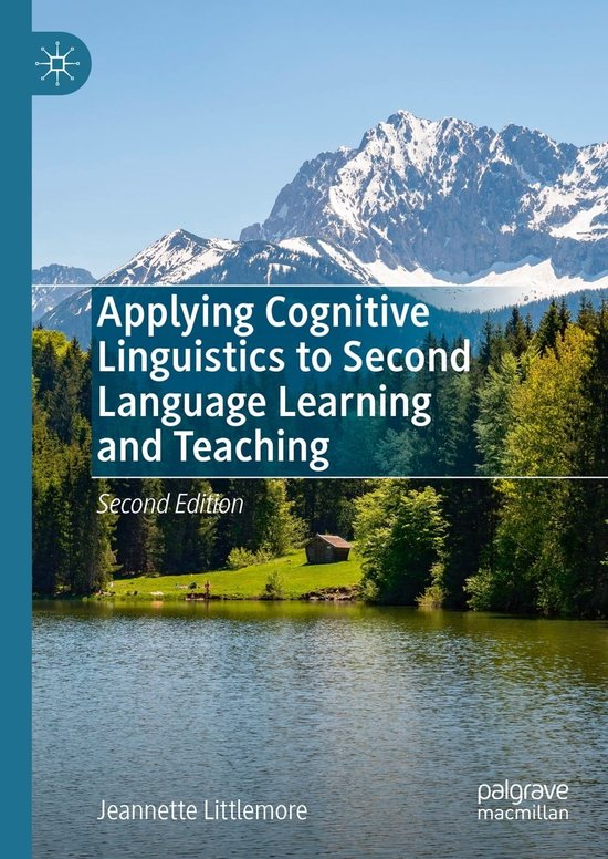 Applying Cognitive Linguistics to Second Language Learning and Teaching ...
