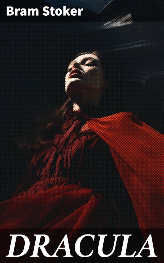 DRACULA (ebook), Bram Stoker | 8596547808459 | Boeken | bol