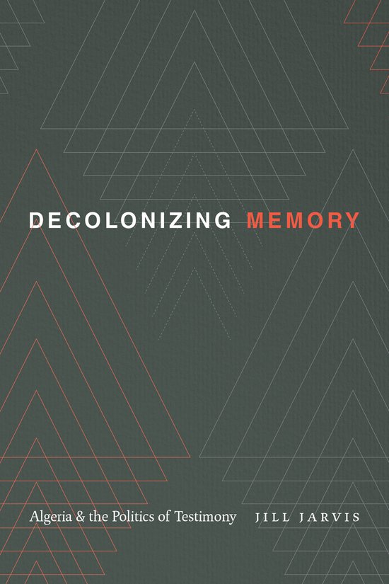 Decolonizing Memory | 9781478011965 | Jill Jarvis | Boeken | bol