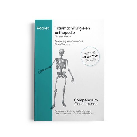 Pocket Compendium Geneeskunde Traumachirurgie & Orthopedie, Romée ...